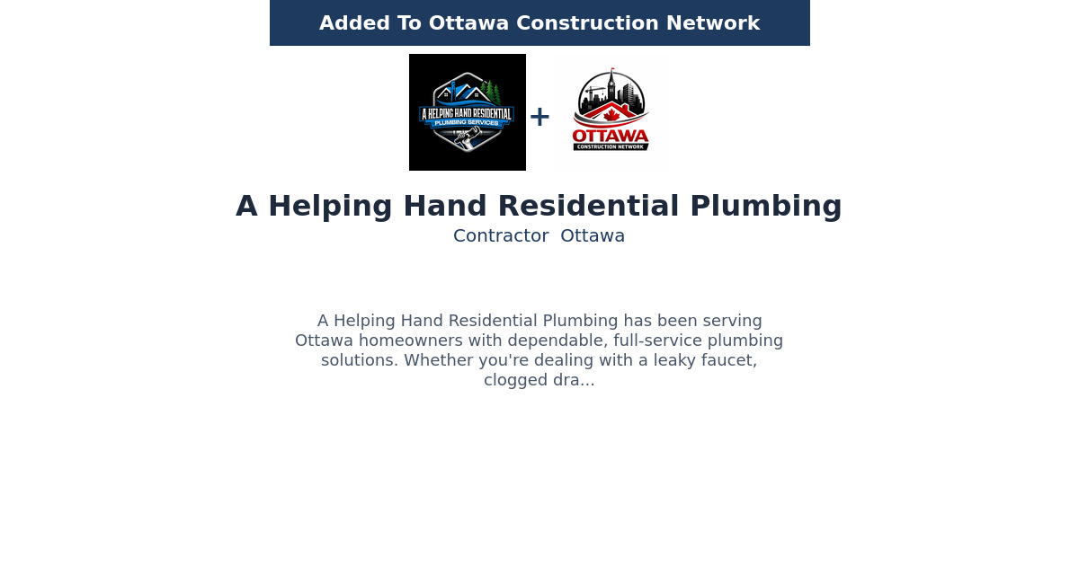 A Helping Hand Residential Plumbing | Ottawa Construction Network